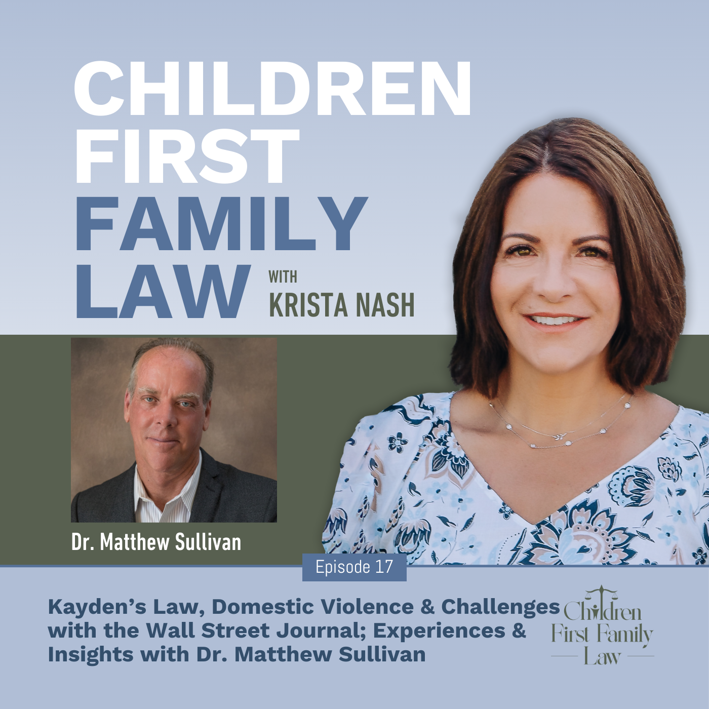 017: Kayden’s Law, Domestic Violence & Challenges with the Wall Street Journal; Experiences ...