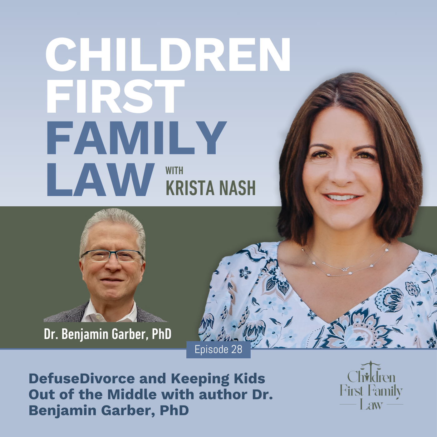 028: DefuseDivorce and Keeping Kids Out of the Middle with author Dr ...