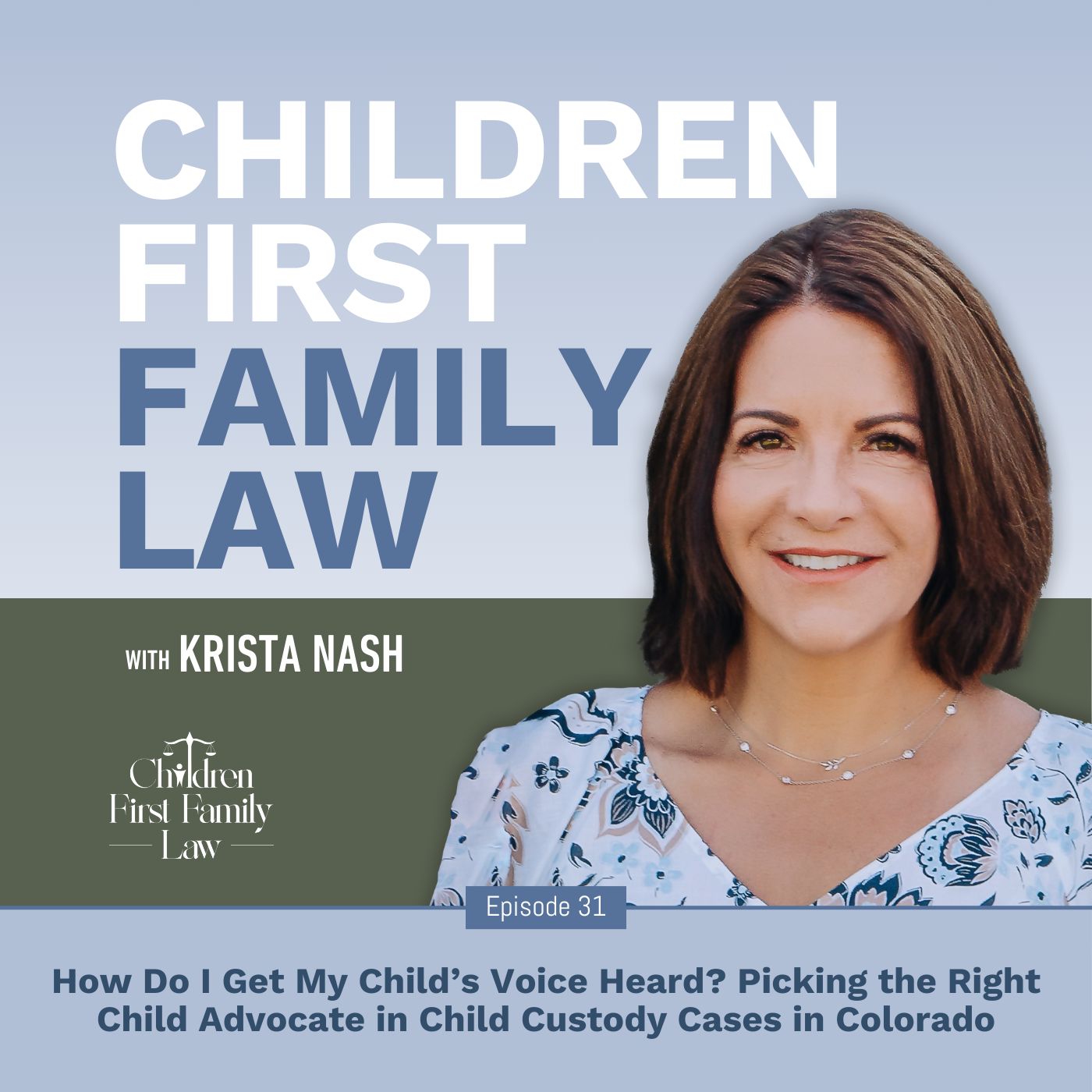 031: How Do I Get My Child’s Voice Heard? Picking the Right Child ...